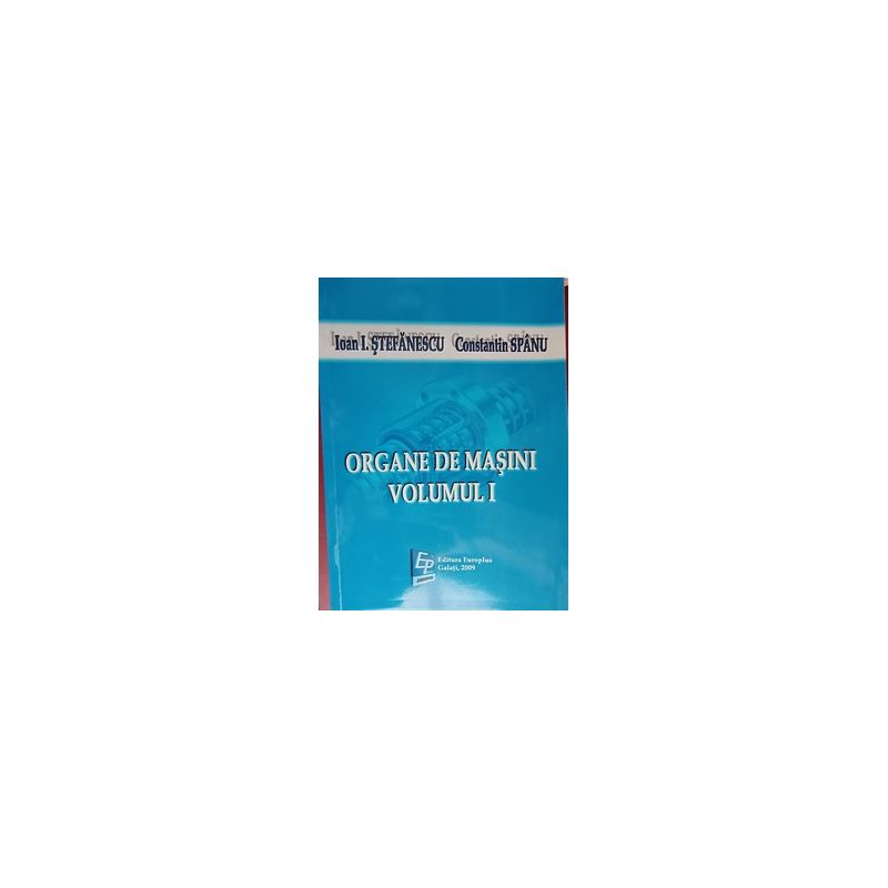 organe-de-masini-vol1-ioan-istefanescu-const-spanu