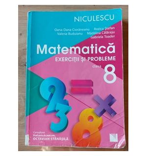Matematica exercitii si probleme Clasa a 8 a Oana Dana Cioraneanu