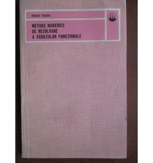 metode-numerice-de-rezolvare-a-ecuatiilor-functionale Roger Temam