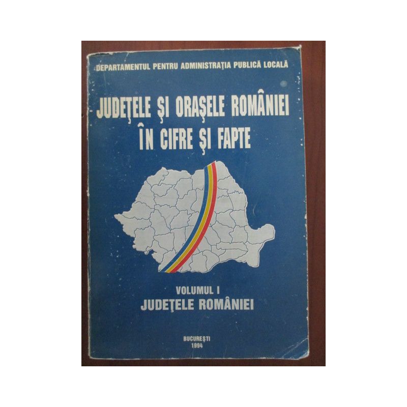 judetele-si-orasele-romaniei-in-cifre-si-fapte-1